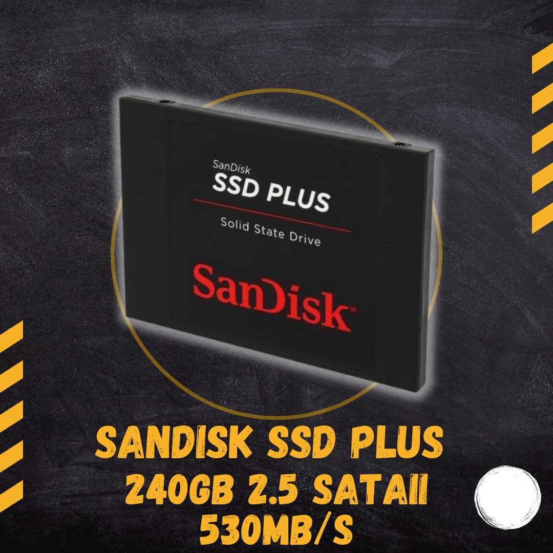 SanDisk SSD Plus 240GB SATAIII 530Mb/s Original | Quadra Computer