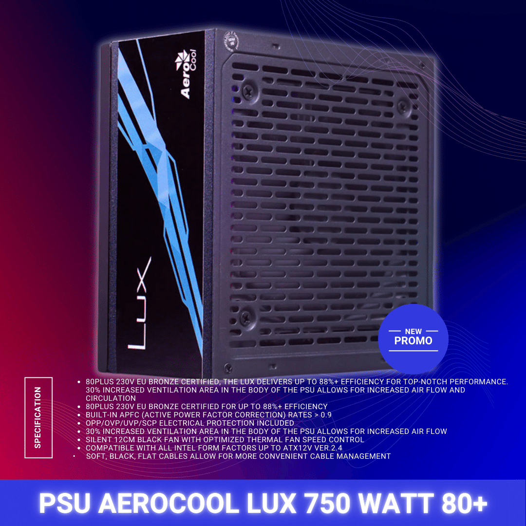 PSU AEROCOOL LUX 750W 80+ | Quadra Computer
